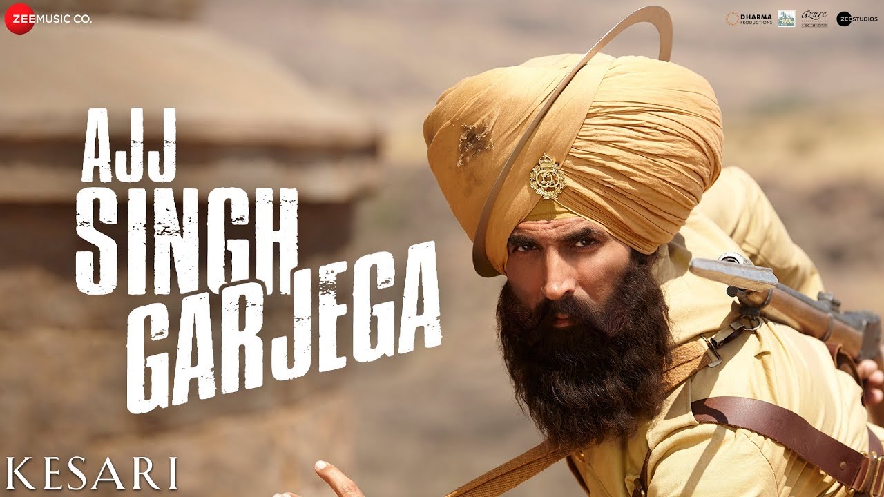 Ajj Singh Garjega (Kesari) - TheSongPedia