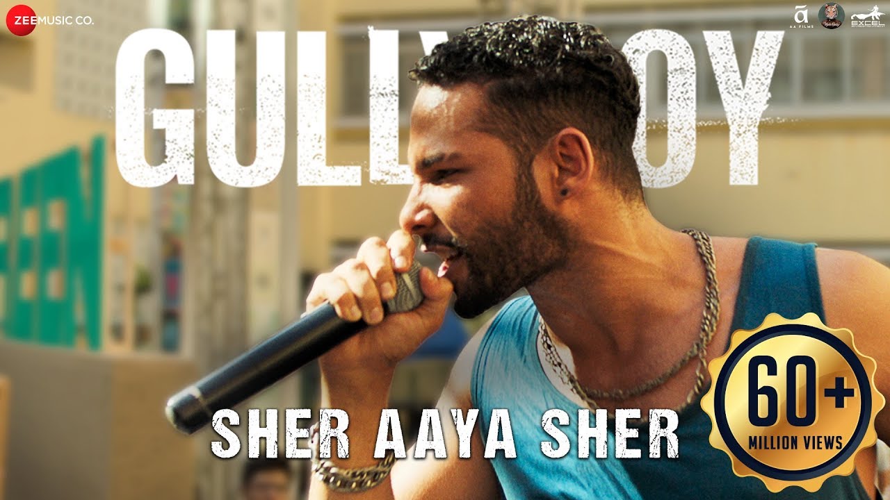 Sher Aaya Sher (Gully Boy) - TheSongPedia