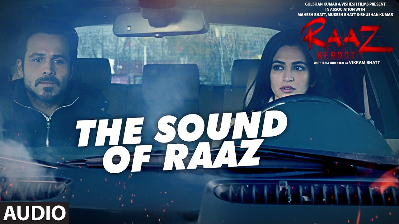 Sound Of Raaz (Raaz Reboot) - TheSongPedia