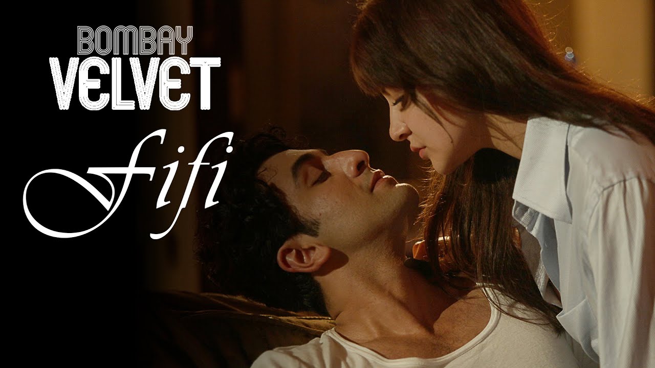 Fifi (Bombay Velvet) - TheSongPedia