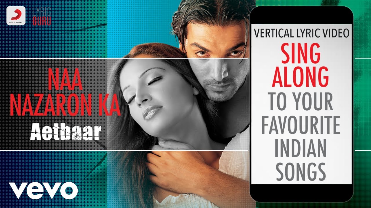 Na Nazron Ka (Aetbaar) - TheSongPedia