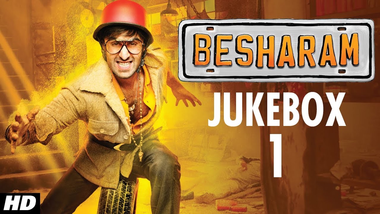 Besharam (Besharam) - TheSongPedia