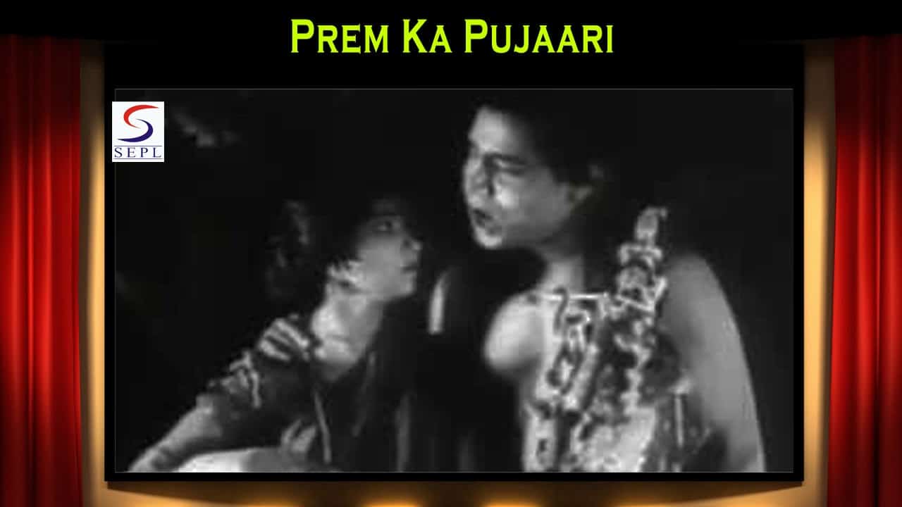 Prem Ka Pujaari (Chandidas) - TheSongPedia