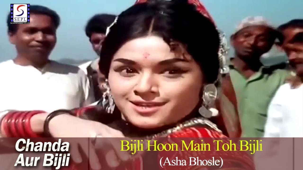 Bijli Hu Mai To Bijli (Chanda Aur Bijli) - TheSongPedia
